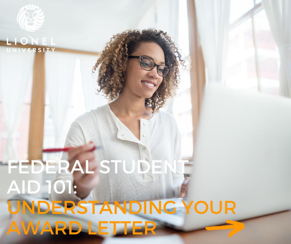 Federal Student Aid 101: Understanding Your Financial Aid Award Letter