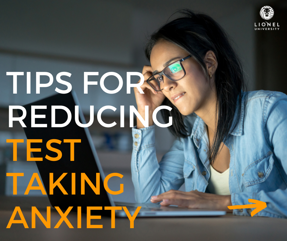 Useful Tools to Reduce Test-Taking Stress & Get Where You Want To Go